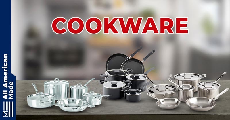 Best Cookware Made in the USA (17 Top Brands in 2022)