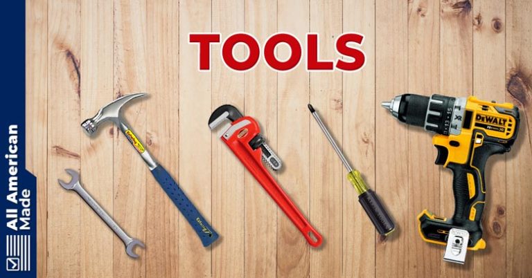 Tools Made in the USA (20 Top Brands in 2025) - All American Made